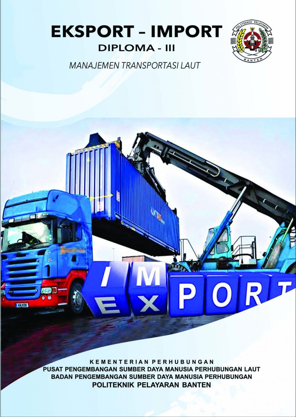 Export dan Import - Politeknik Pelayaran Banten